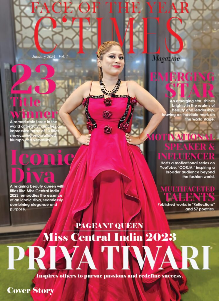 Meet Priya Tiwari, The Trailblazing Star gracing the Cover of C'Times ...